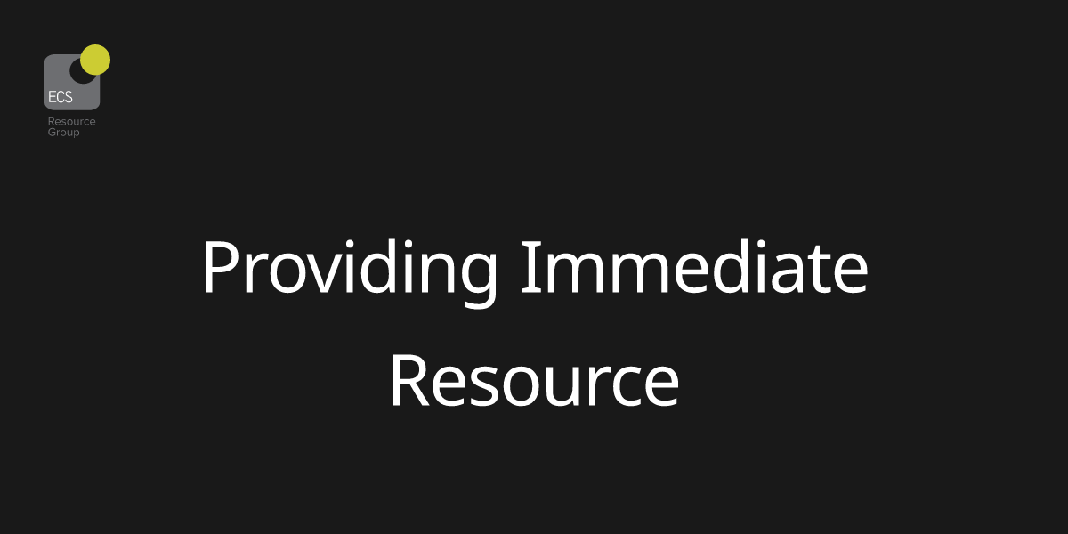 Providing Immediate Resource